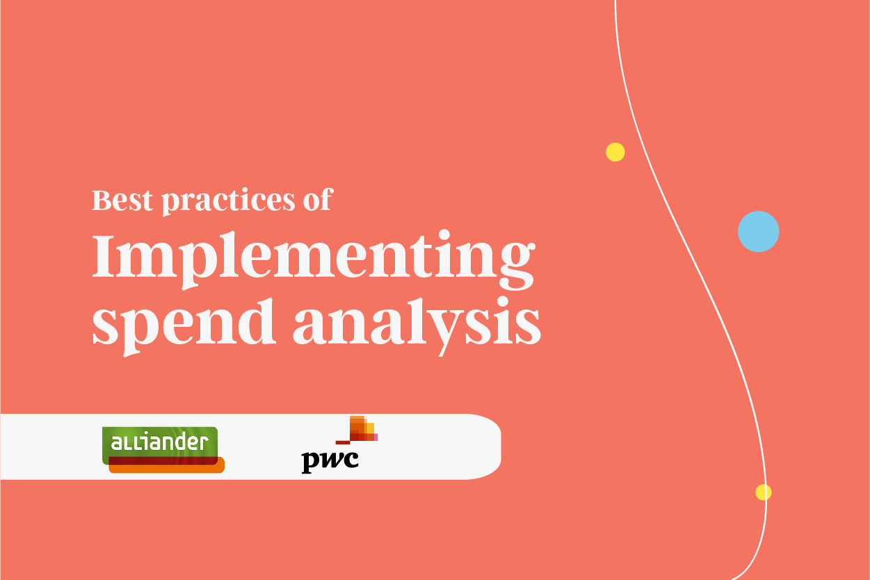Best practices of Implementing Spend Analysis with Alliander and PwC
